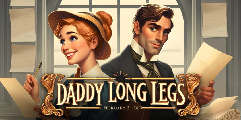 Kanab's Historic Redstone Theater Presents Daddy Long Legs - The ...